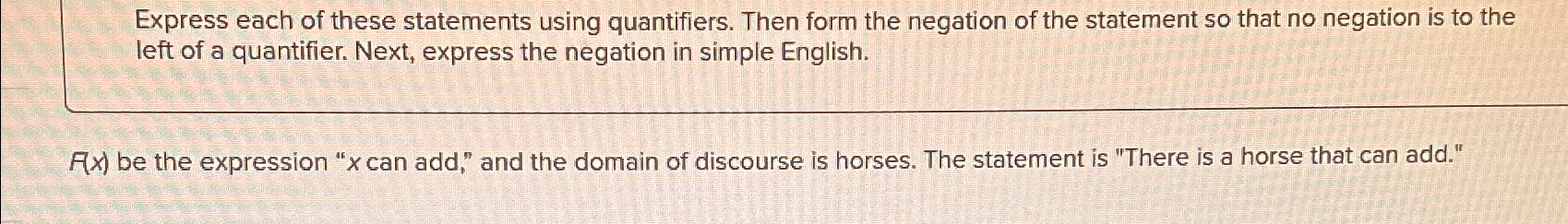 Solved Express Each Of These Statements Using Quantifiers