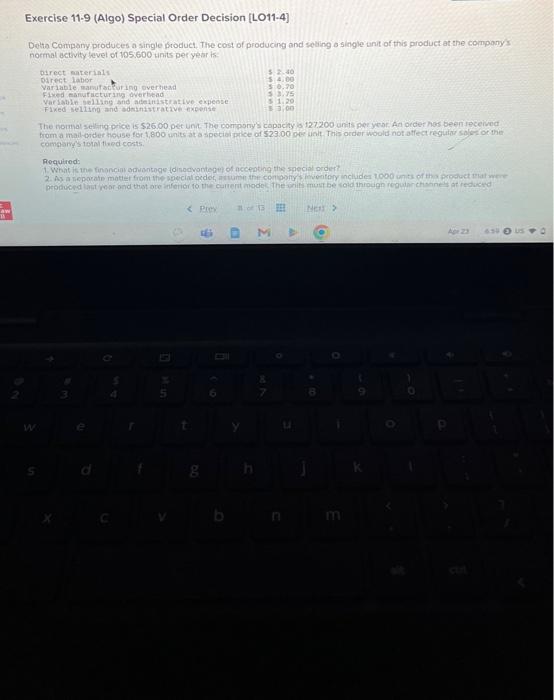 Solved Exercise 11-9 (Algo) Special Order Decision [LO11-4] | Chegg.com