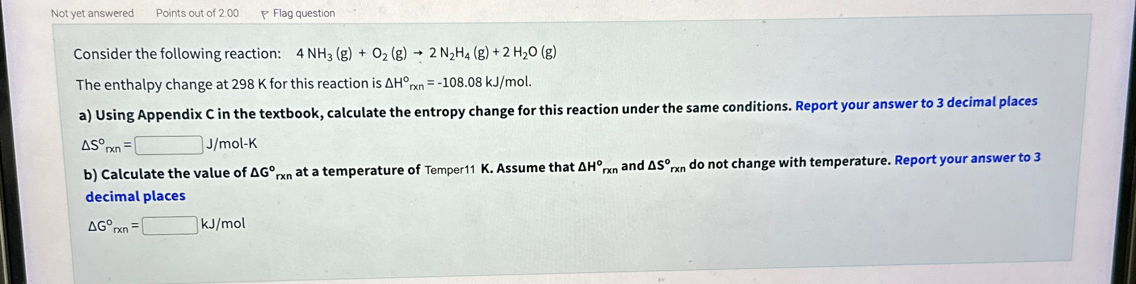 Solved Not yet answeredPoints out of 2.00Flag | Chegg.com