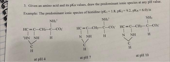 Solved Given an amino acid and its pKa values, draw the | Chegg.com