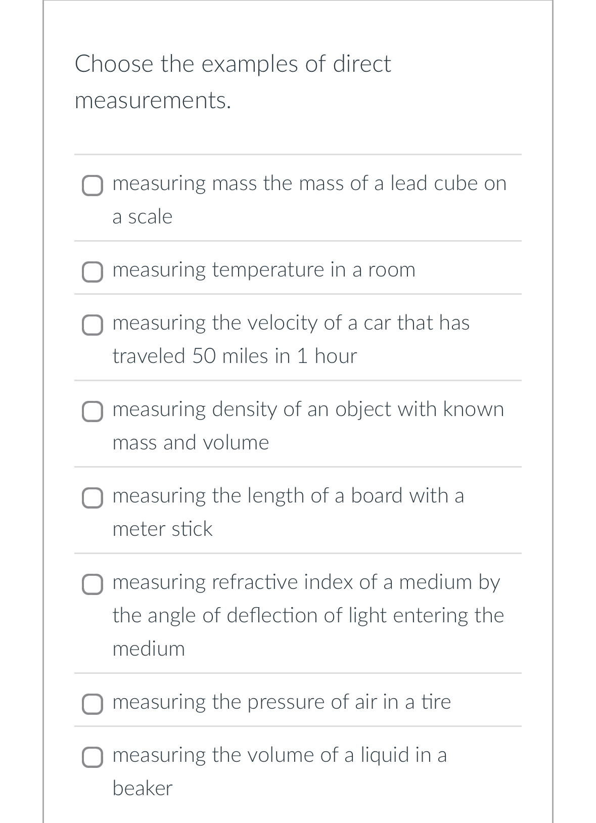 Solved Choose the examples of directmeasurements.measuring | Chegg.com