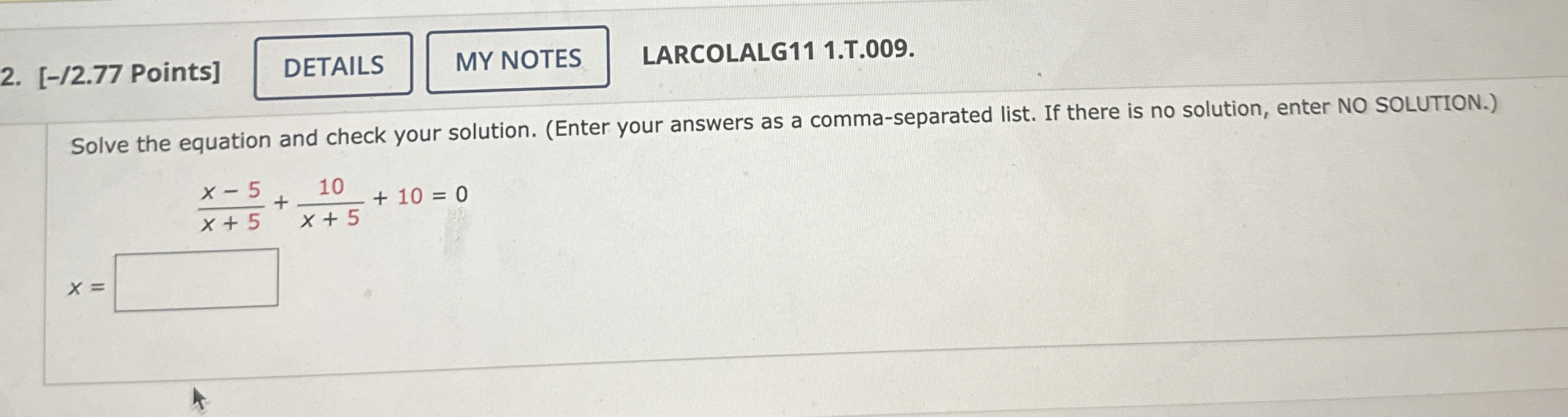 Solved Points]LARCOLALG11 1.T.009.Solve the equation and | Chegg.com