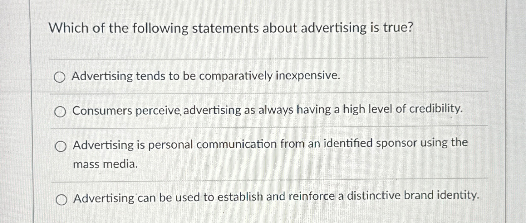 Solved Which of the following statements about advertising | Chegg.com