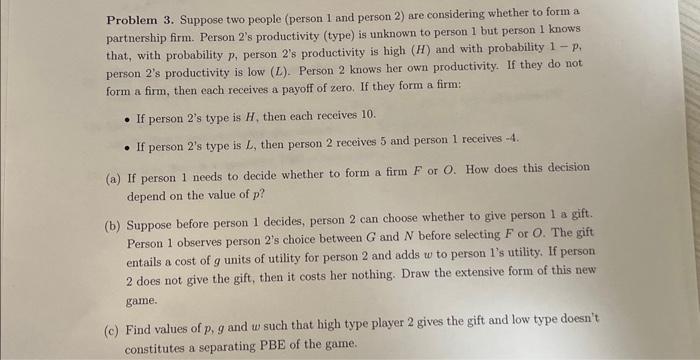 Solved Problem 3. Suppose two people (person 1 and person 2) | Chegg.com