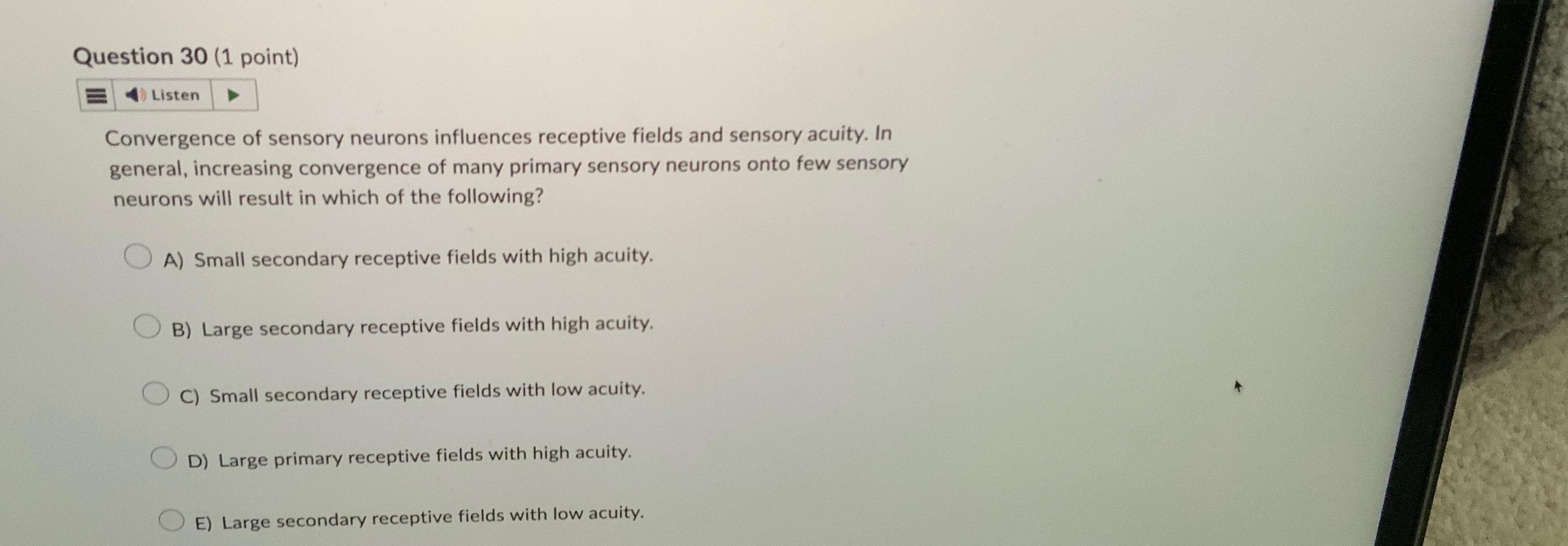 Solved Question 30 (1 ﻿point)Convergence of sensory neurons | Chegg.com