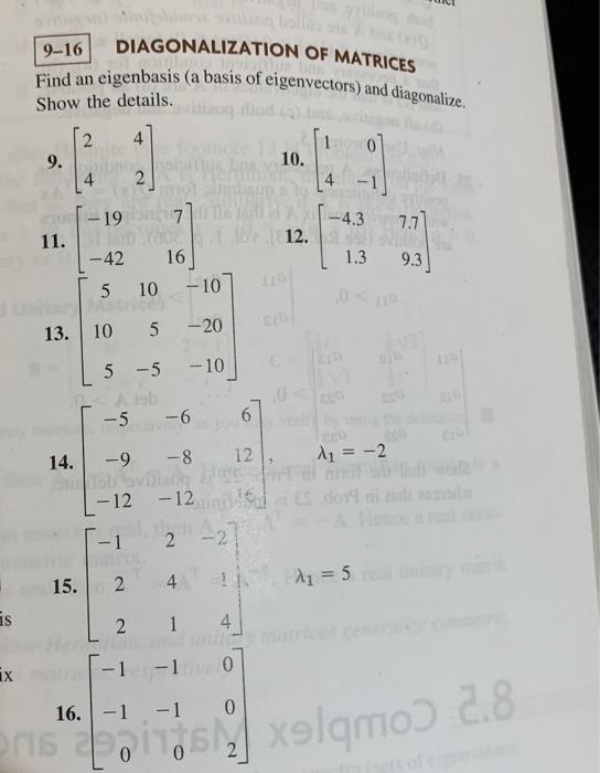 Solved 9-16 DIAGONALIZATION OF MATRICES Find an eigenbasis | Chegg.com