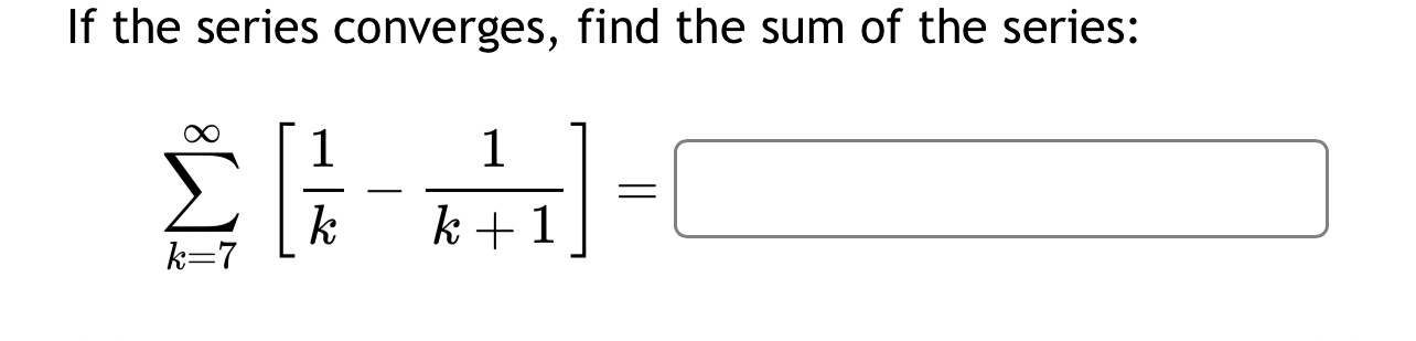 Solved If the series converges, find the sum of the | Chegg.com