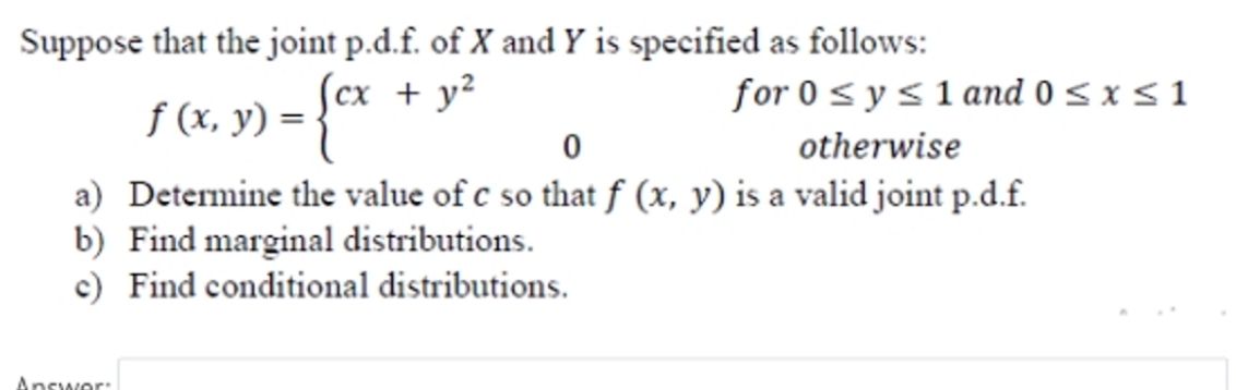 Solved by an EXPERT Suppose that the joint p.d.f. ﻿of x ﻿and Y ﻿is | Chegg.com