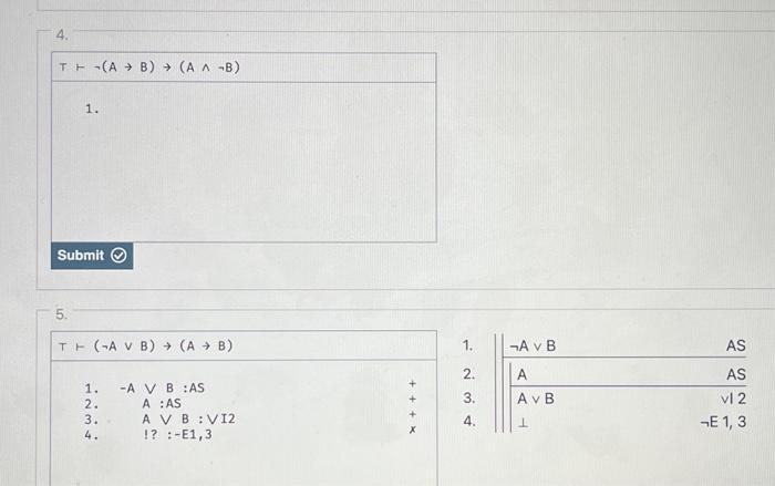 T⊢¬(A∧¬A) 1. Submit 3. TF((A→C)∧(B→C))→((A∨B)→C) 1. | Chegg.com