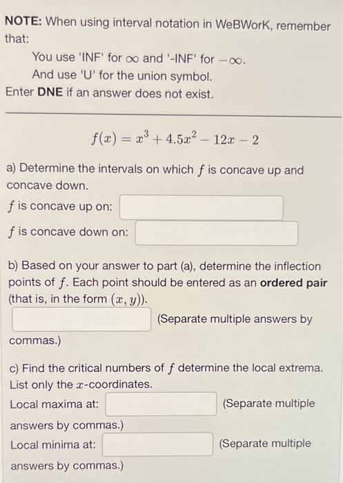 Solved NOTE: When using interval notation in WeBWorK, | Chegg.com