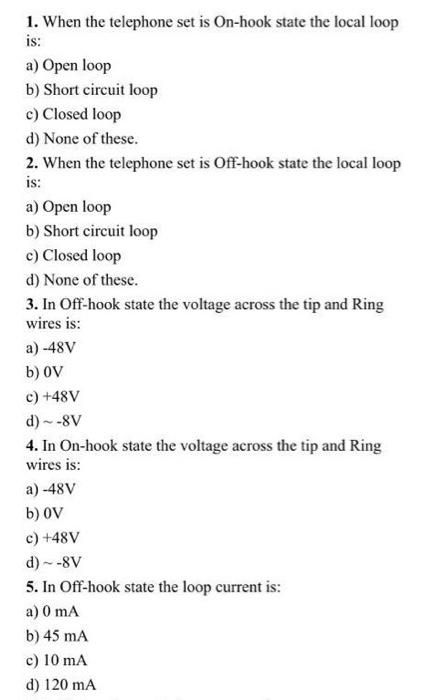 Solved 1. When the telephone set is On-hook state the local | Chegg.com