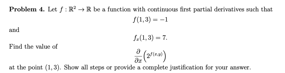 Solved Problem 4. ﻿Let f:R2→R ﻿be a function with continuous | Chegg.com
