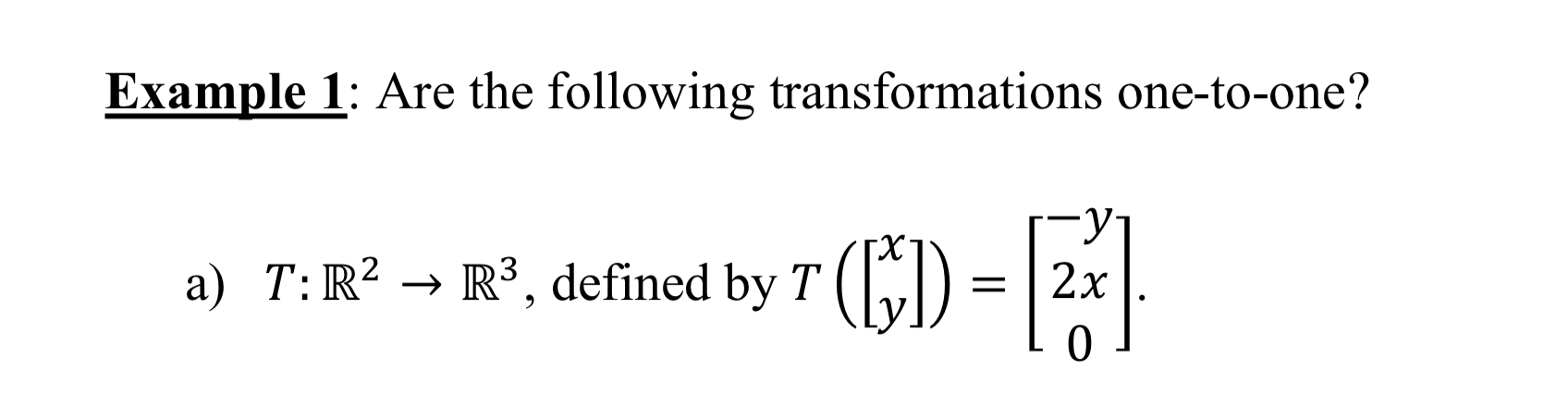 Solved Example 1: Are the following transformations | Chegg.com