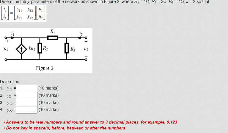 Solved Determine the y-parameters of the network as shown in | Chegg.com