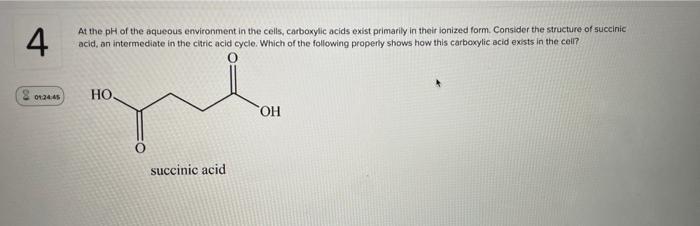 Solved At the pH of the aqueous environment in the cells, | Chegg.com