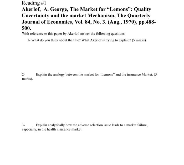 Solved Reading #1 Akerlof, A. George, The Market for | Chegg.com