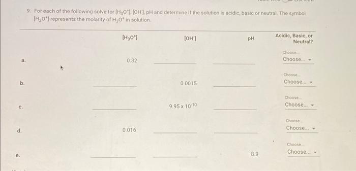 Solved 9. For each of the following solve for [H30*1. (OH), | Chegg.com