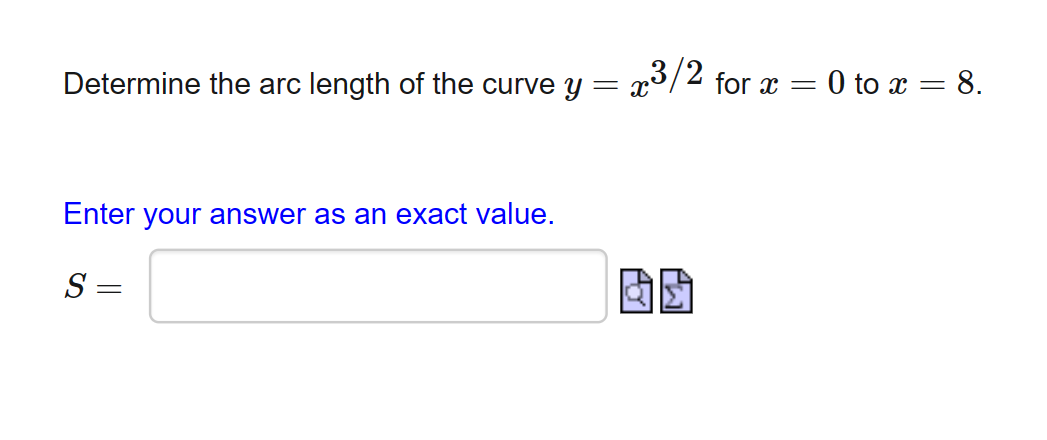 Solved Determine the arc length of the curve y=x32 ﻿for x=0 | Chegg.com