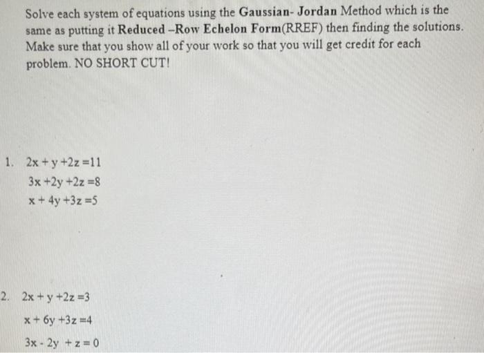 Solved Solve each system of equations using the | Chegg.com