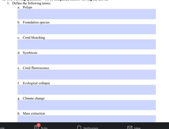 1. Define the following terms: a. Polyps b. | Chegg.com