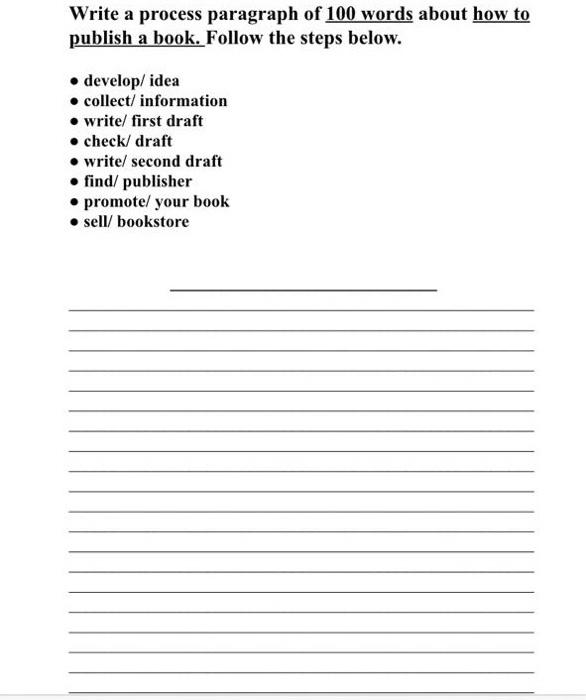 Solved Write a process paragraph of 100 words about how to | Chegg.com