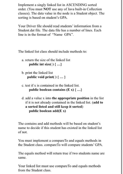 Solved Implement A Singly Linked List In Ascending Sorted