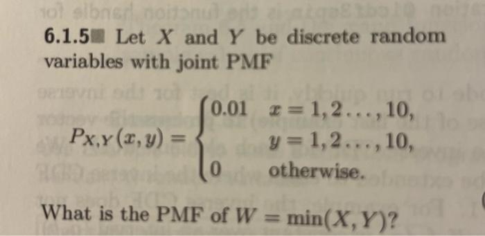 Solved 6.1.5 Let X and Y be discrete random variables with | Chegg.com