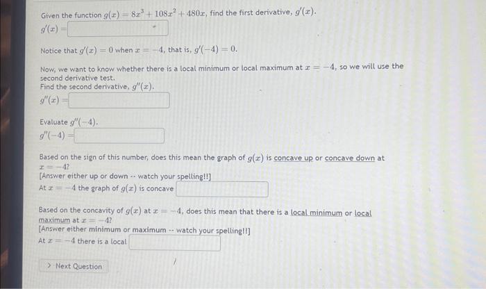 Solved Given the function g(x)=8x3+108x2+480x, find the | Chegg.com