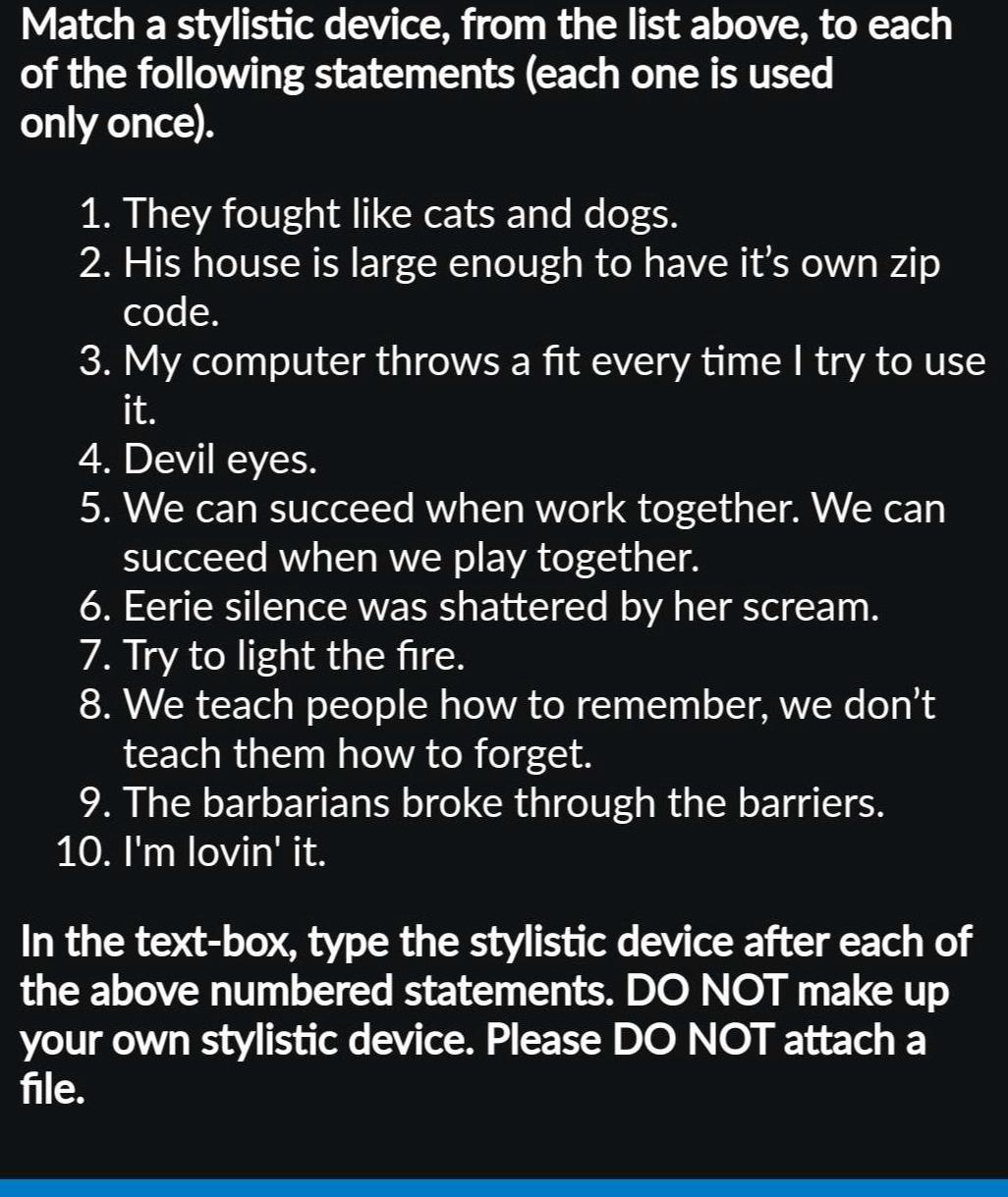 Solved Match a stylistic device, from the list above, to | Chegg.com