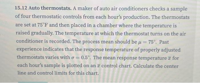 Solved \#15.12 use the formulas CL=μ and LCL and UCL=μ±n3σ | Chegg.com