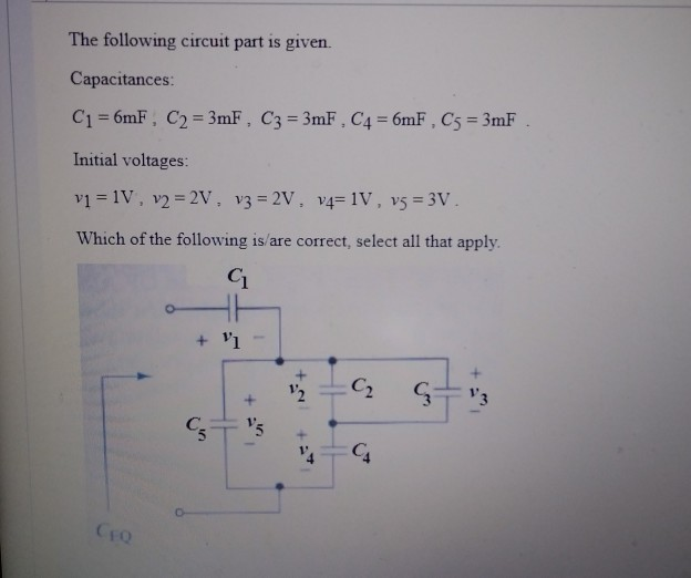 Solved The following circuit part is given. Capacitances: C1 | Chegg.com
