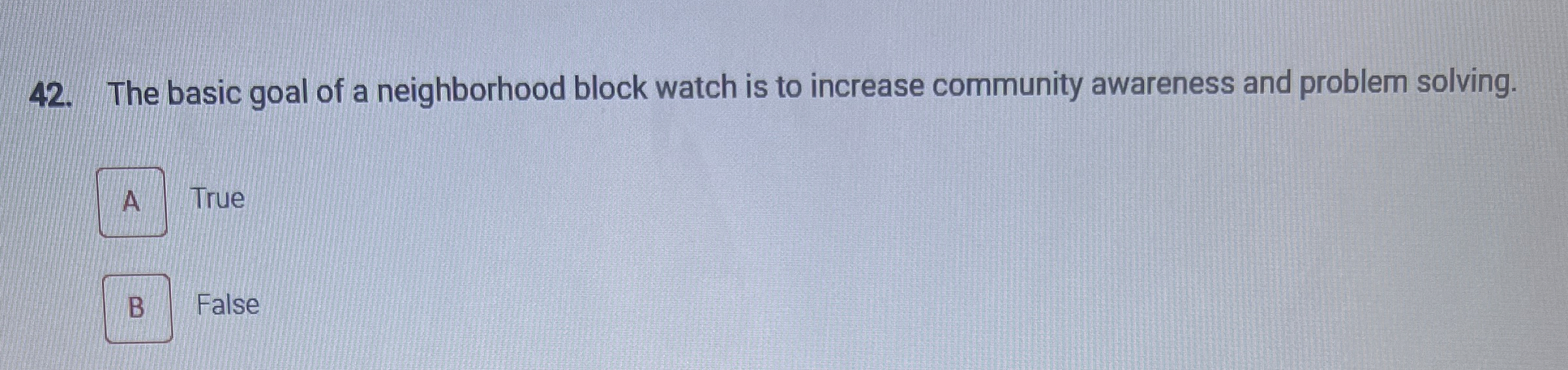 Solved The basic goal of a neighborhood block watch is to | Chegg.com