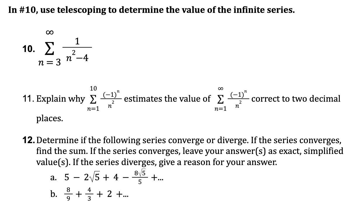 Solved In #10, ﻿use telescoping to determine the value of | Chegg.com