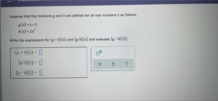 Solved Suppose that the functions g and h are defined for | Chegg.com