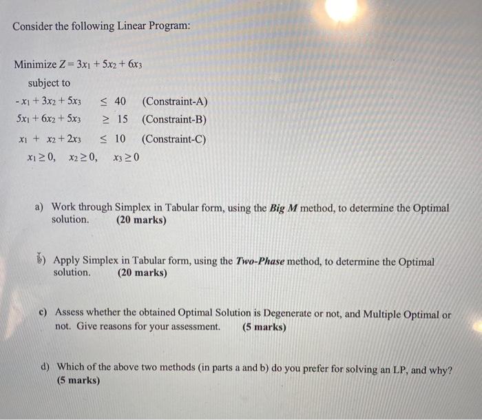 Solved Consider the following Linear Program: Minimize | Chegg.com