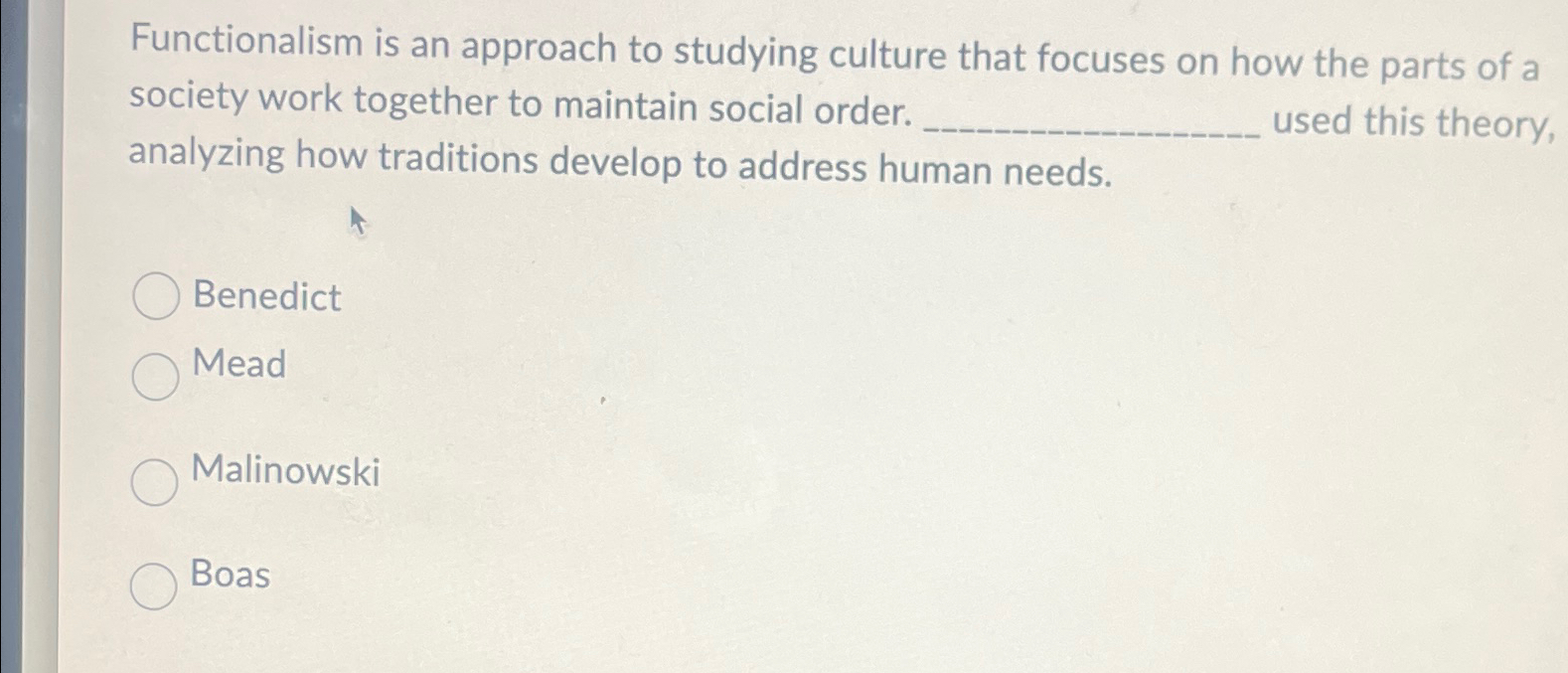 Solved Functionalism is an approach to studying culture that | Chegg.com