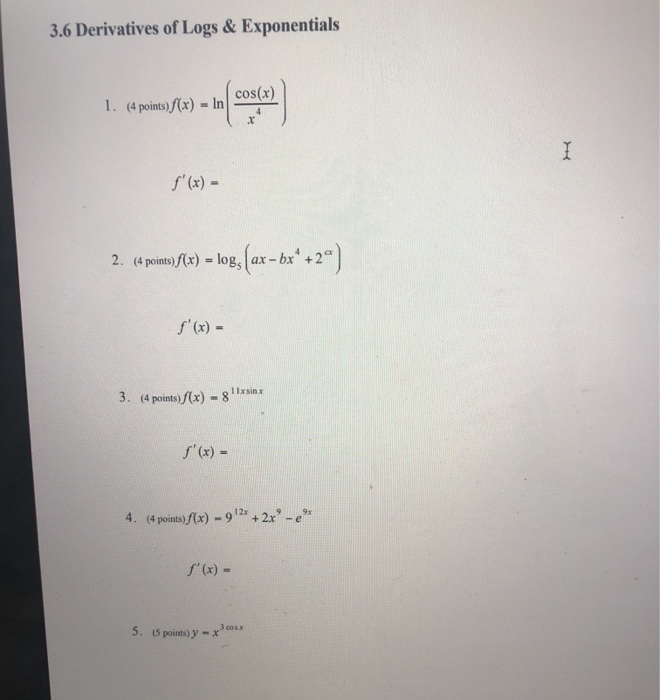 Solved 3.6 Derivatives of Logs & Exponentials cos(x) 1. (4 | Chegg.com