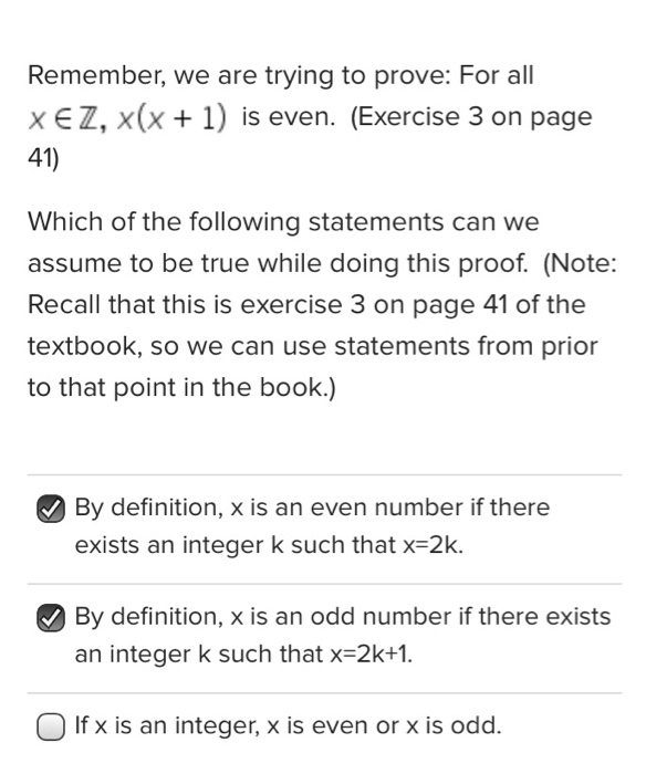 Solved Remember, we are trying to prove: For all XEZ, x(x + | Chegg.com