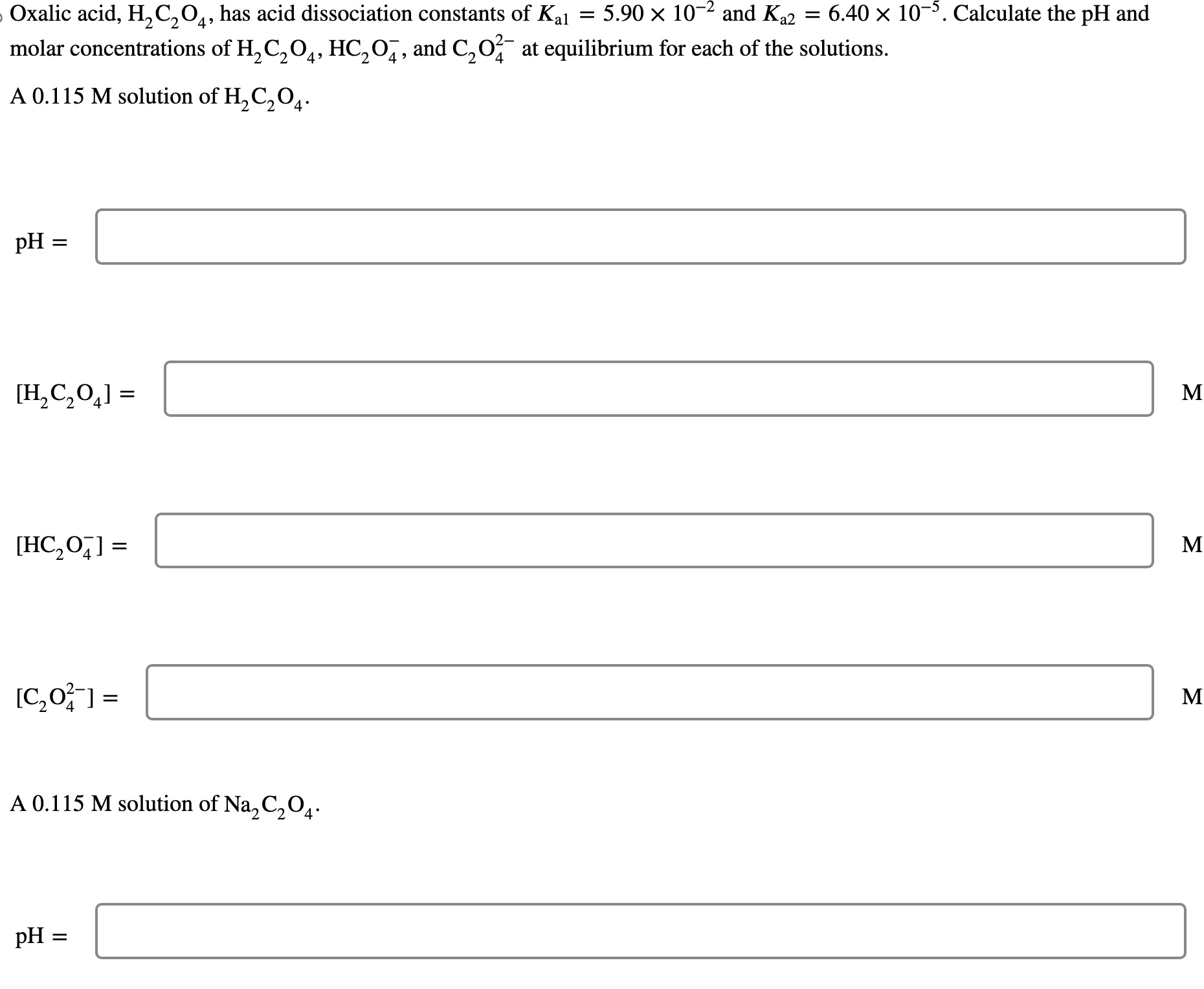 Solved Oxalic acid, H2C2O4, ﻿has acid dissociation constants | Chegg.com