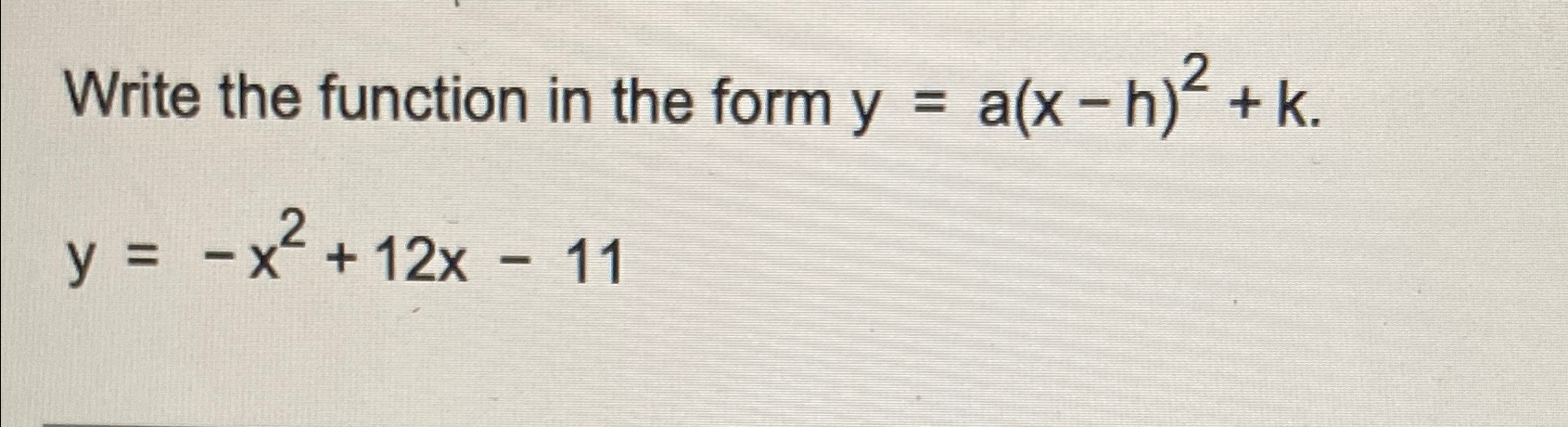 Solved Write the function in the form | Chegg.com