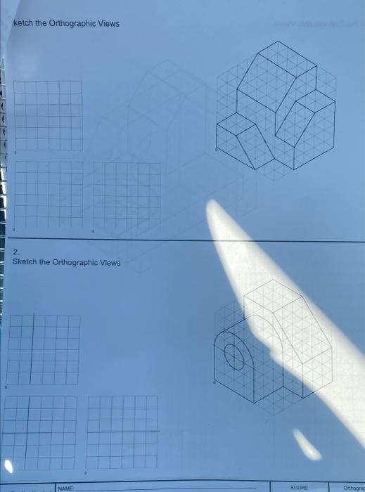 Solved Ketch the Orthographic Views 2. Sketch the | Chegg.com
