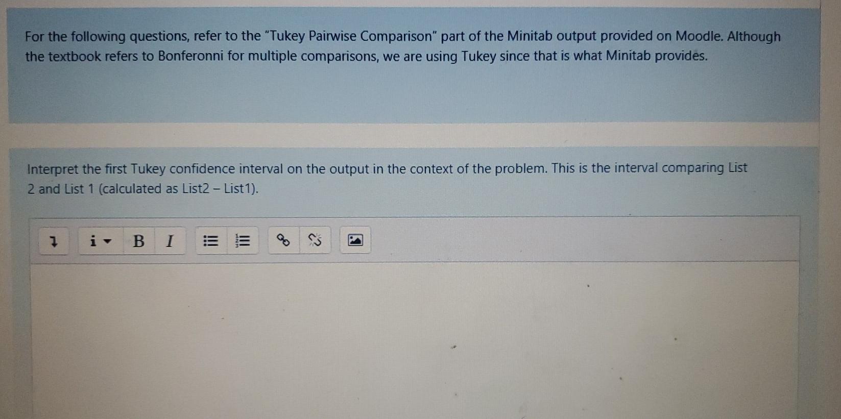 Solved For the following questions, refer to the "Tukey | Chegg.com