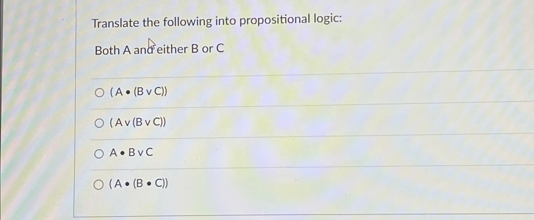 Solved Translate the following into propositional logic:Both | Chegg.com