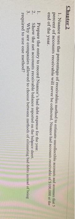 Solved Chapter 2 1. Nuance uses the percentage of | Chegg.com