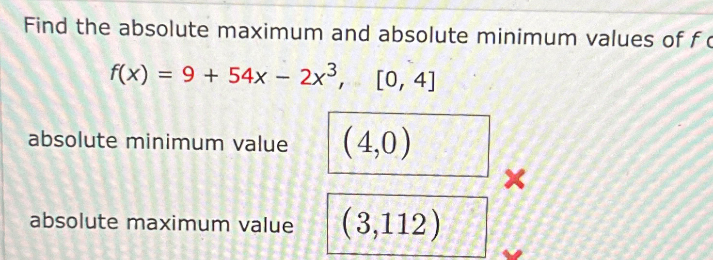 Solved Find the absolute maximum and absolute minimum values | Chegg.com