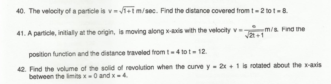 Solved 40.The velocity of a particle is v=1+t2msec. ﻿Find | Chegg.com