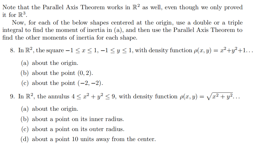 Solved The parallel axis theorem says: Theorem (Parallel | Chegg.com