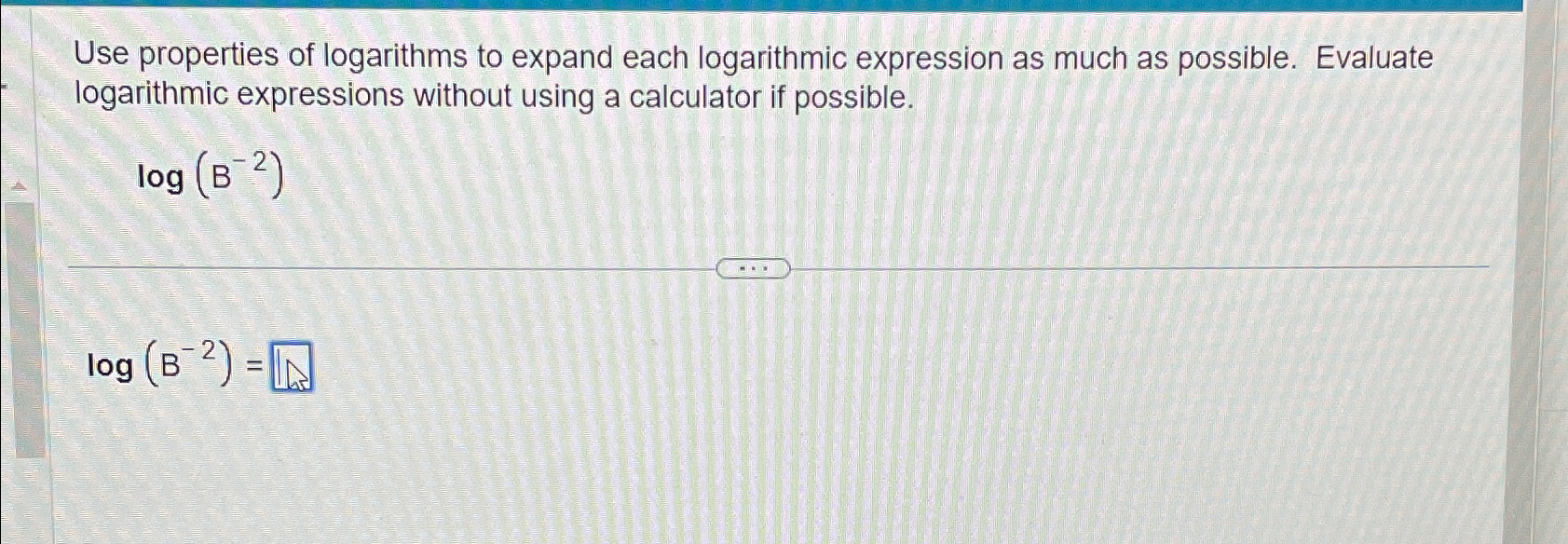 Solved Use properties of logarithms to expand each | Chegg.com