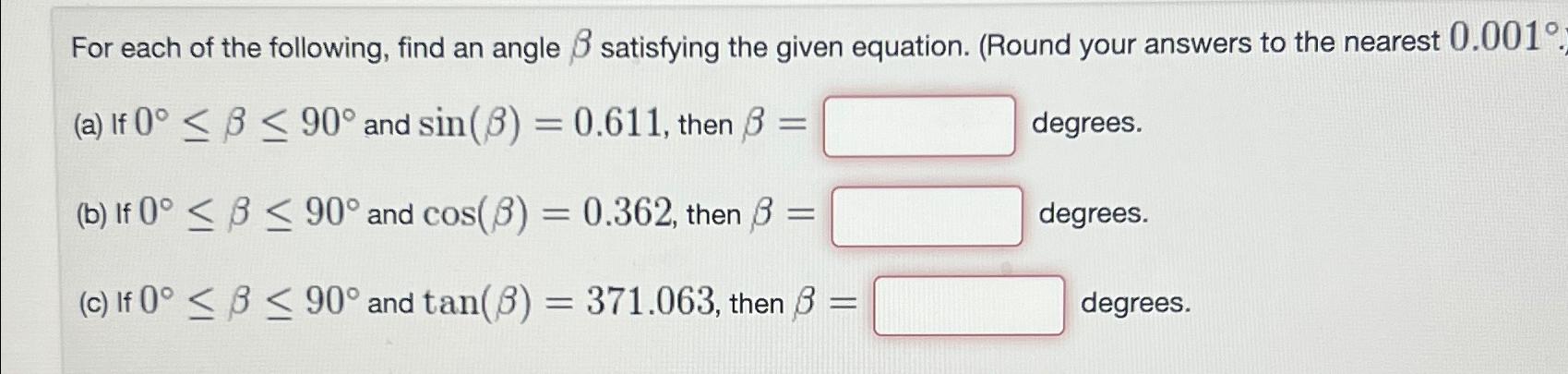 Solved For each of the following, find an angle β | Chegg.com