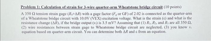 Solved Problem 1: Calculation of strain for 3-wire | Chegg.com